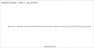 Avalonia UI – Play video using LibVLCSharp (Windows) and ExoPlayer ...